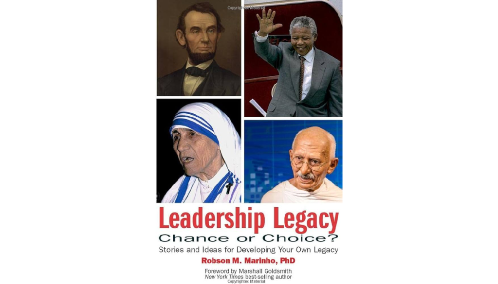 Leadership Legacy: Chance or Choice? Stories and Ideas for Developing ...